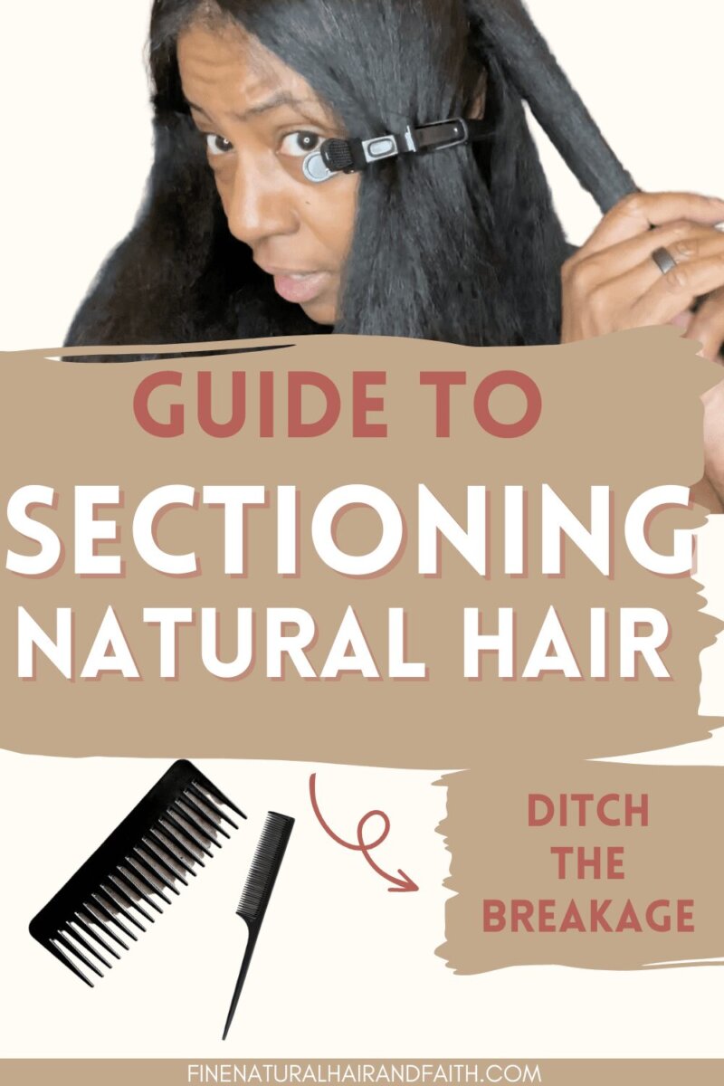 How to Section Your Natural Hair Efficiently: 7 Tips Guide