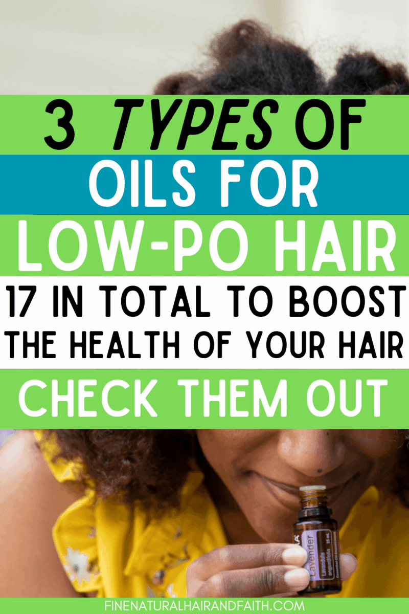 8 Essential Oils for Healthy Low Porosity Hair