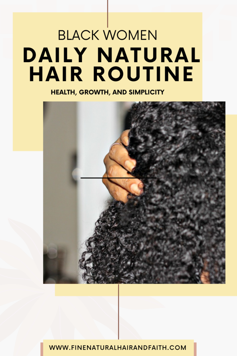 The Ultimate Daily Hair Routine for Natural Hair – Fine Natural Hair ...