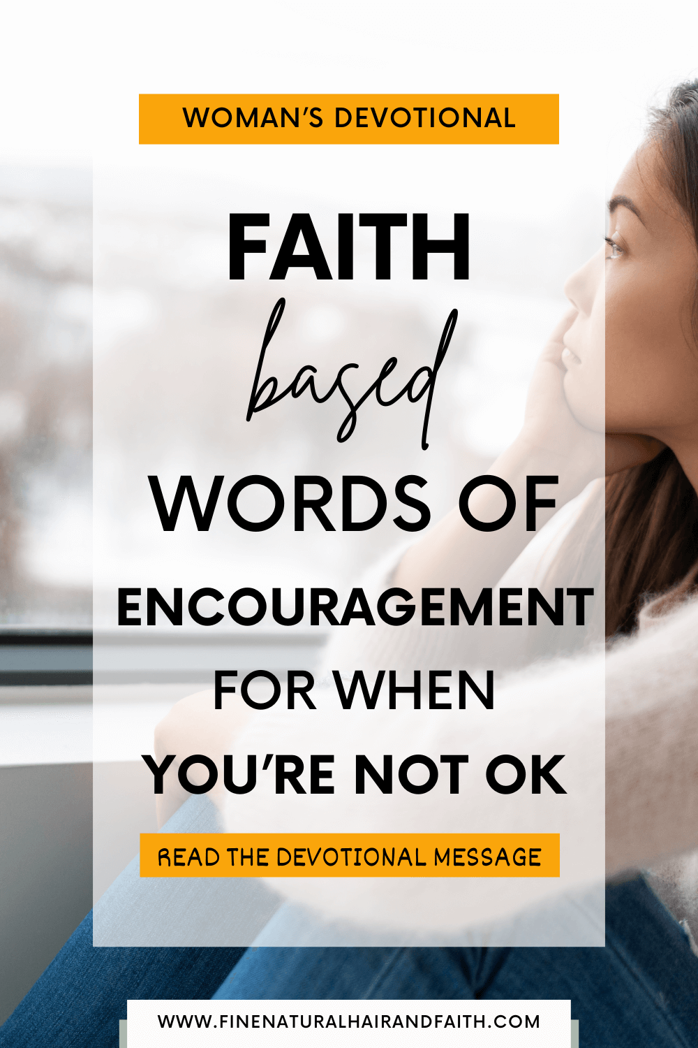 Short Devotions for Women: It's Not OK to Not Be OK