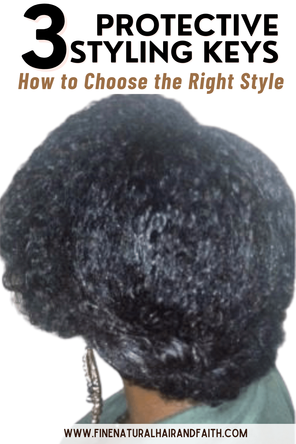 Tips to Protective Style Natural Hair: Are Your Styles Protecting?